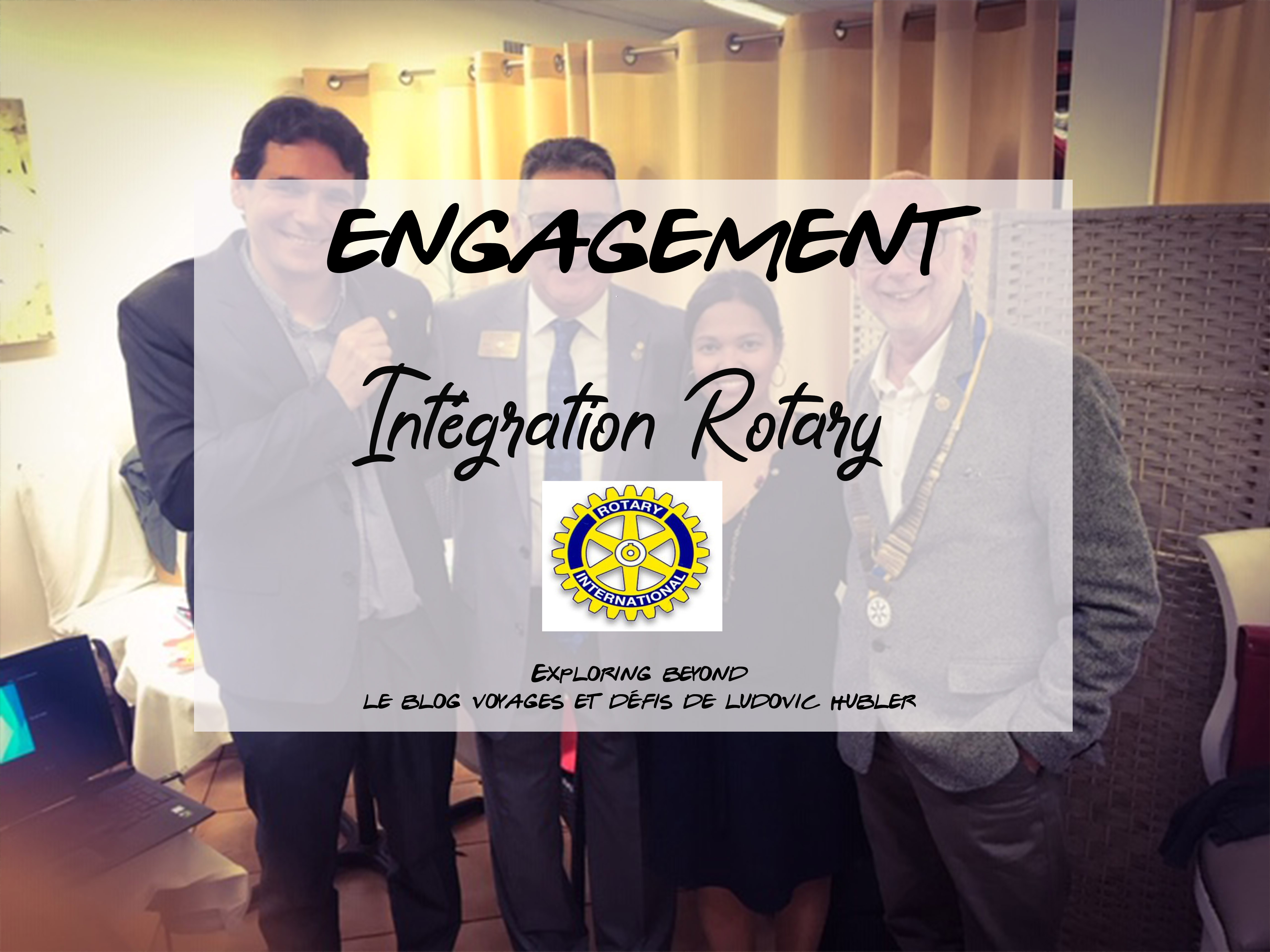 Intégration au Rotary International - Exploring Beyond